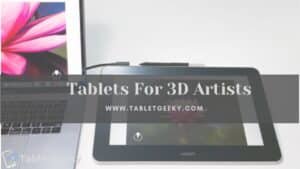 10 Best Tablets For Blenders In Market - 2024 Update - Tablet Geeky