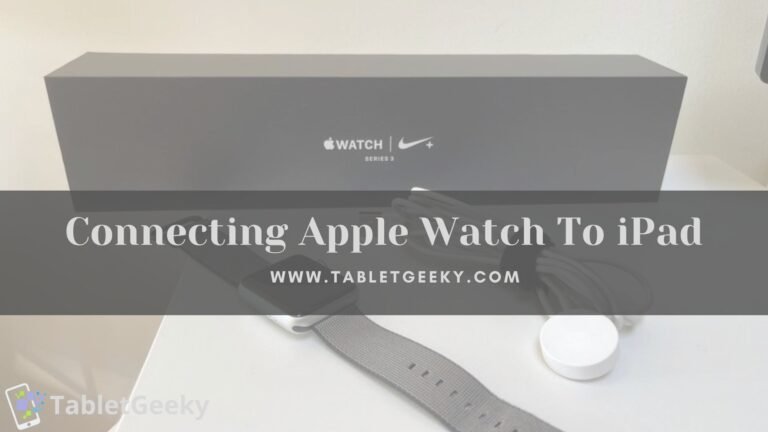 Pairing Apple Watch With the iPad and iPhone: Complete Guide 2026 ...