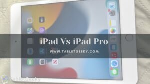 What Are the Differences Between the iPad and iPad Pro? Complete ...